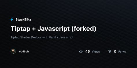 Tiptap Javascript Forked Stackblitz