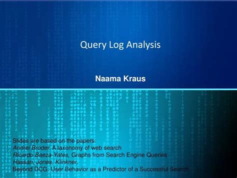 PPT Query Log Analysis PowerPoint Presentation Free Download ID