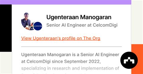 Ugenteraan Manogaran Senior Ai Engineer At Celcomdigi The Org