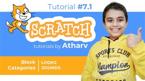 Scratch Tutorial 7 2 Block Categories Looks And Sounds Youtube