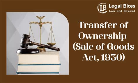Transfer Of Ownership Sale Of Goods Act 1930