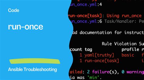 Ansible Troubleshooting Error Run Once