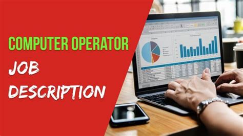 computer operator job description duties responsibilities skills