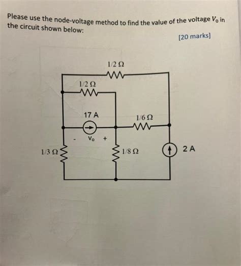 Solved Please Use The Node Voltage Method To Find The Value Chegg