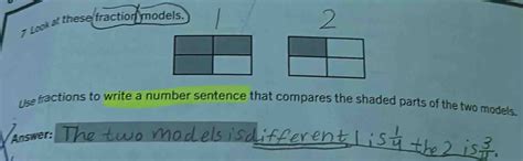 Solved 7 Look At These Fraction Models Use Fractions To Write A