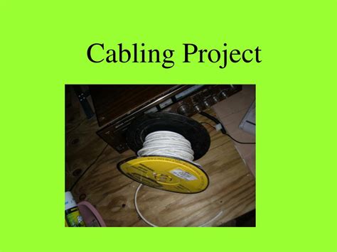 PPT Cabling Project PowerPoint Presentation Free Download ID