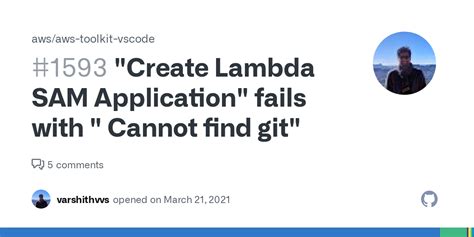 Create Lambda Sam Application Fails With Cannot Find Git · Issue 1593 · Awsaws Toolkit
