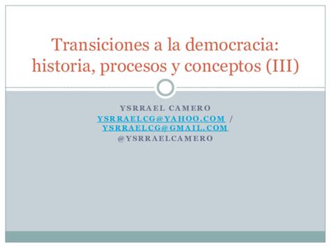 Pdf Transiciones A La Democracia Historia Procesos Y Conceptos Iii