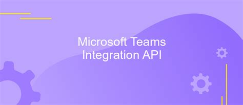 Microsoft Teams Integration Api Apix Drive