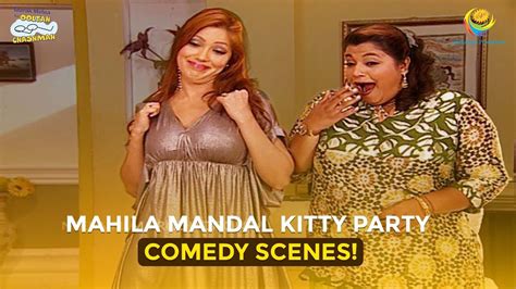 Mahila Mandal Kitty Party Comedy Scenes Taarak Mehta Ka Ooltah