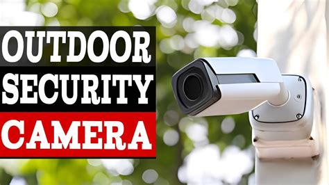 Best Outdoor Security Cameras Tech Brust Hub