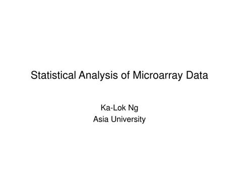 Ppt Statistical Analysis Of Microarray Data Powerpoint Presentation