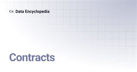 Contracts Data Encyclopedia
