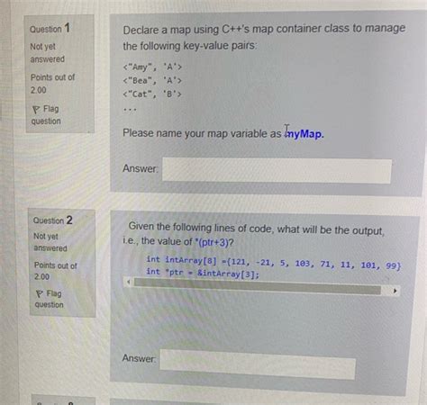 Solved Question 1 Yet Answered Declare Map Using C S Map Container