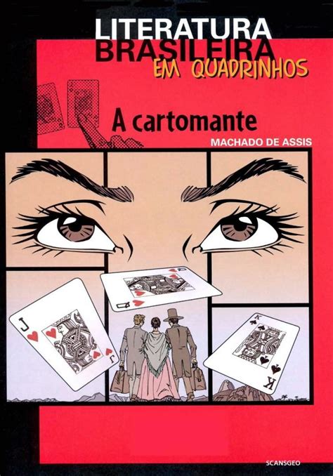Quadrikomics Literatura Brasileira Em Quadrinhos A Cartomante