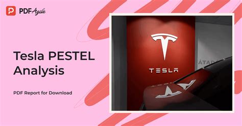 Tesla Pestle Analysis 2024 Cami Marnie