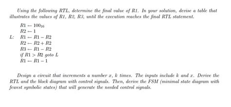 Solved Using The Following Rtl Determine The Final Value Of Chegg
