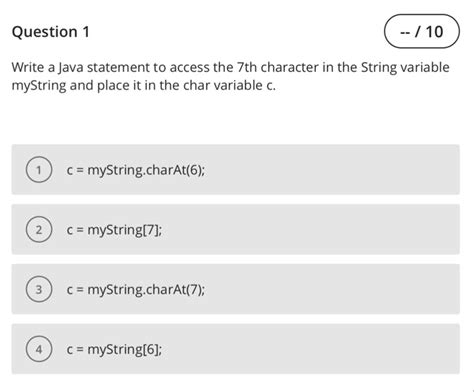 Solved Question Write A Java Statement To Access The Th Chegg