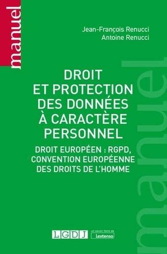 Droit Et Protection Des Données à Caractère De Jean François Renucci