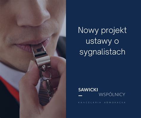 Nowy Projekt Ustawy O Sygnalistach