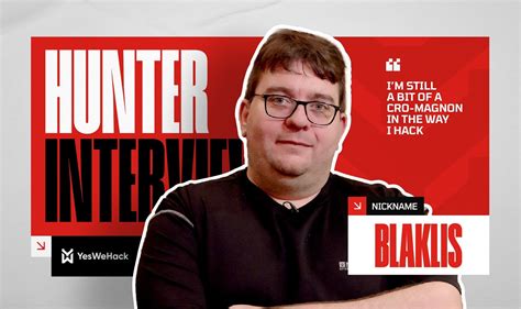 ‘hacking Is About Curiosity Blaklis On Bug Hunting Yeswehack