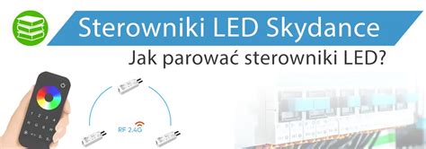 Jak zaprogramować sterownik LED Skydance Poznaj metody parowania ELED