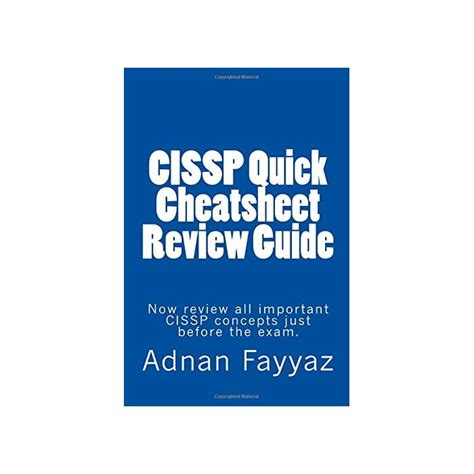 Buy Cissp Quick Cheatsheet Review Guide Now Review All Important Cissp Concepts Just Before The