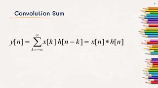 Convolution Sum Using Graphical And Matrix Method PPT