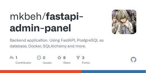 GitHub Mkbeh Fastapi Admin Panel Backend Application Using FastAPI