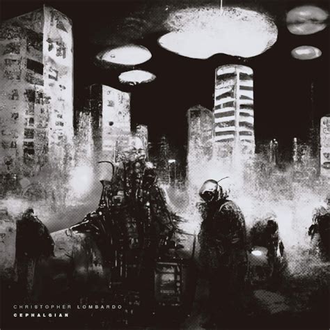 Christopher Lombardo Cephalgian EP Defunkt Igloo Magazine