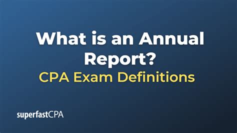 What Is An Annual Report SuperfastCPA CPA Review