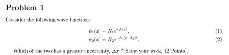 Solved Problem 1consider The Following Wave