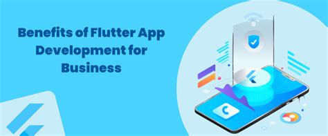 Benefits Of Flutter App Development For Business