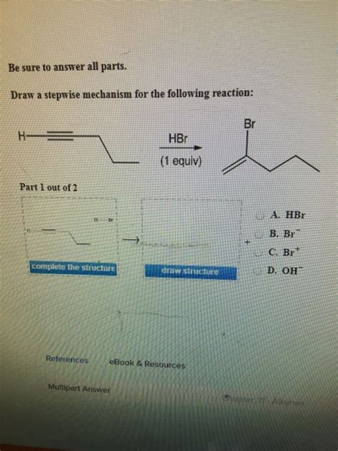 Solved Be Sure To Answer All Parts Draw A Stepwise Chegg