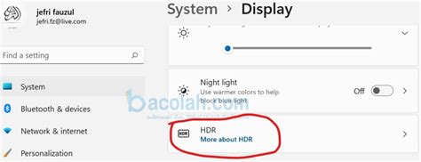 Cara Mengaktifkan Dan Kalibrasi Layar HDR Di Windows Bacolah