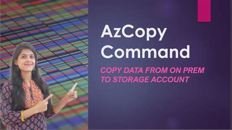 Azcopy Command Copy Data From Onprem Local System To Azure Storage Account Youtube