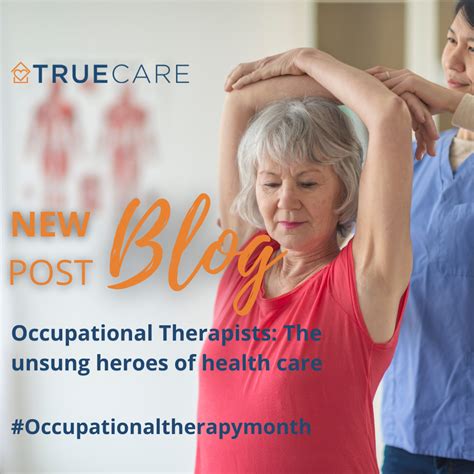 Celebrating Occupational Therapy Month How Ots Help People Live Their