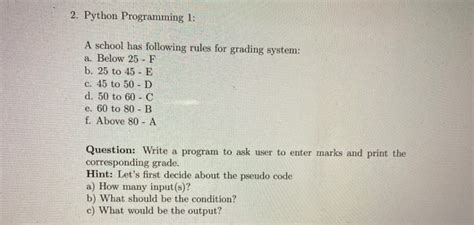 Solved 2 Python Programming 1 A School Has Following Rules