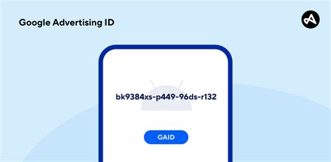 What Is A GAID Google Advertising ID Explained Adjust