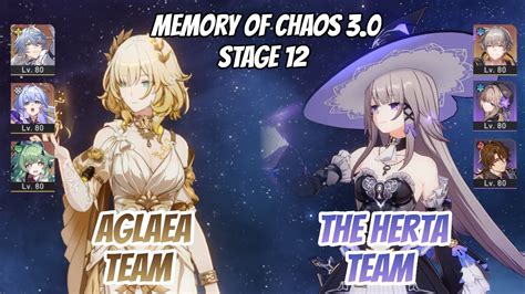 Aglaea Team And The Herta Team Memory Of Chaos Stage 12 3 Stars