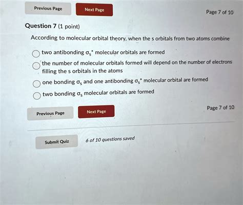 Question 7 1 Point According To Molecular Orbital Theory When The S