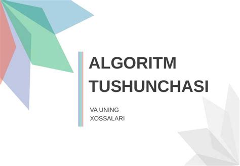 Algoritm Tushunchasi