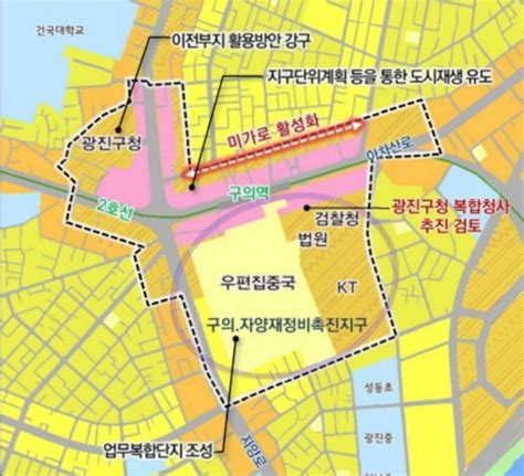 서울 재개발 분석 30 구의자양재정비촉진지구1구역 Kt첨단복합개발단지 네이버 블로그