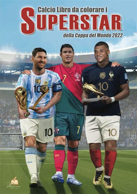 Calcio Libro Da Colorare I Superstar Della Coppa Del Mondo 2022 50