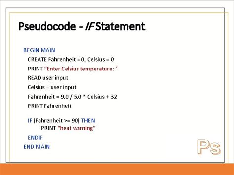 Selection Structures Pseudocode If Statement Begin Main Create