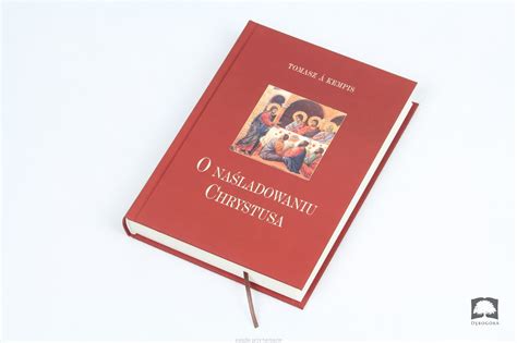O Naśladowaniu Chrystusa Tomasz A Kempis Książki Przy Herbacie