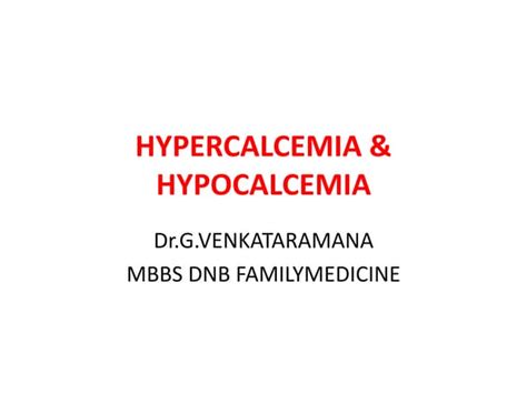 Hyper And Hypocalcemiapptx