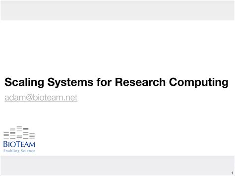 Scaling Systems For Research Computing Ppt