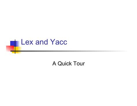 PPT Lex And Yacc A Quick Tour If MyVar 6 02e23 2 Then F