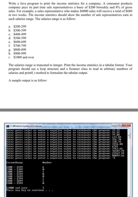 solved write a java program to print the income statistics